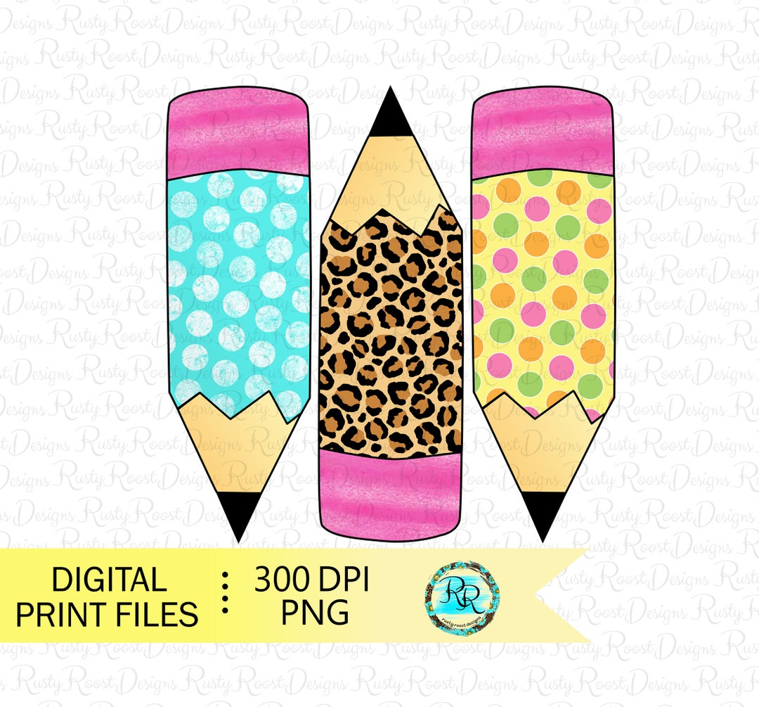School Pencils PNG, School Sublimation Designs Downloads, Teacher Png ...