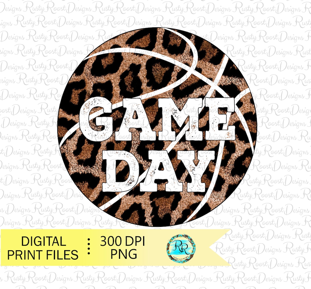 Game Day Basketball PNG, Basketball Sublimation Designs Downloads ...