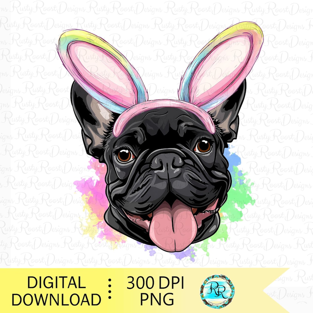 Frenchie Png, French Bulldog With Bunny Ears Png, Easter Sublimation ...