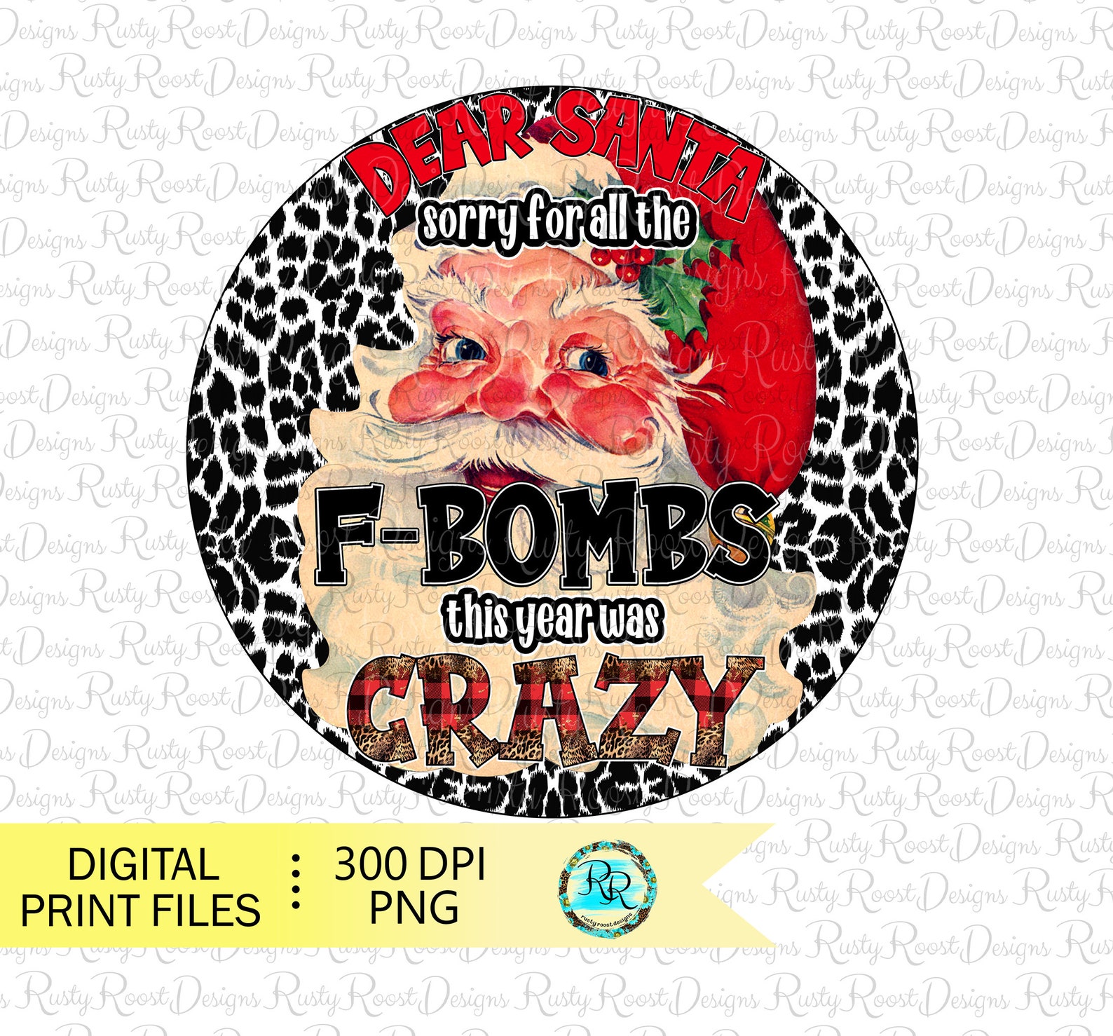 Dear Santa Sorry for All the F Bombs Png, Christmas Sublimation Designs ...