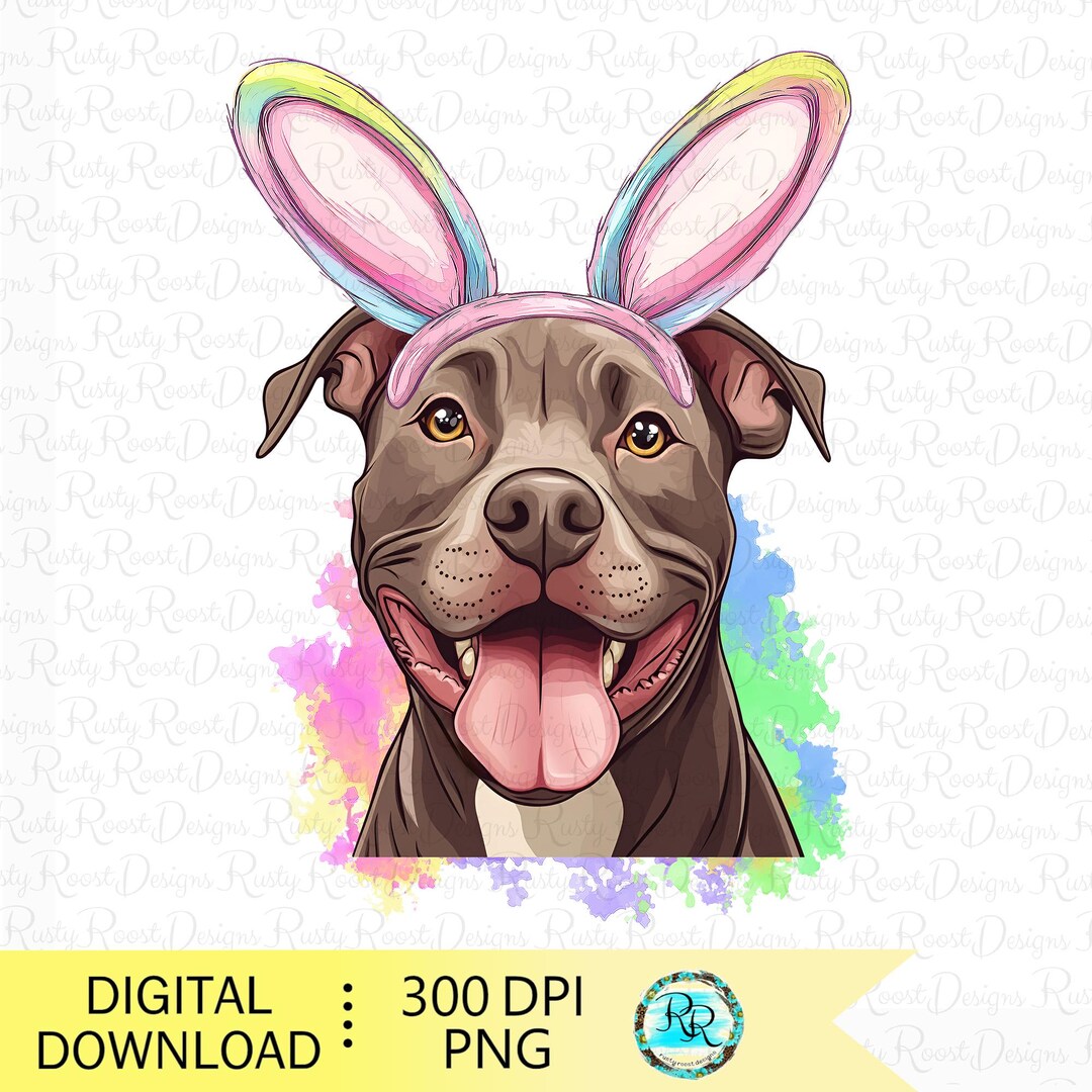 Easter Pitbull Terrier Png, Dog With Bunny Ears, Easter Sublimation ...