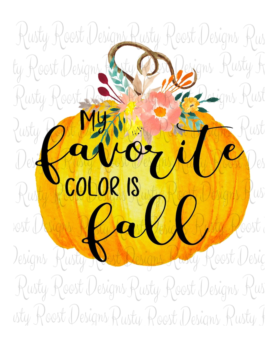 My Favorite Color is Fall Png,fall Sublimation Designs Downloads ...