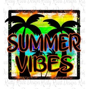 Summer Vibes Png,summer Sublimation Designs Downloads,digital Download ...