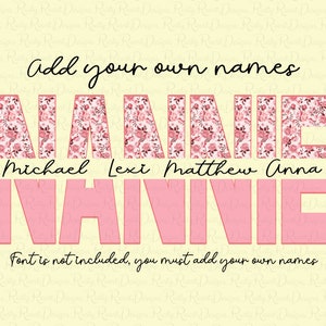 Nannnie Split Png, Nana Sublimation Designs Downloads, Nannie Png ...