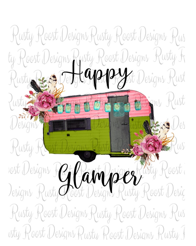 Happy Glamper Png,happy Camper Png,camping Sublimation Designs Download,digital Download ...