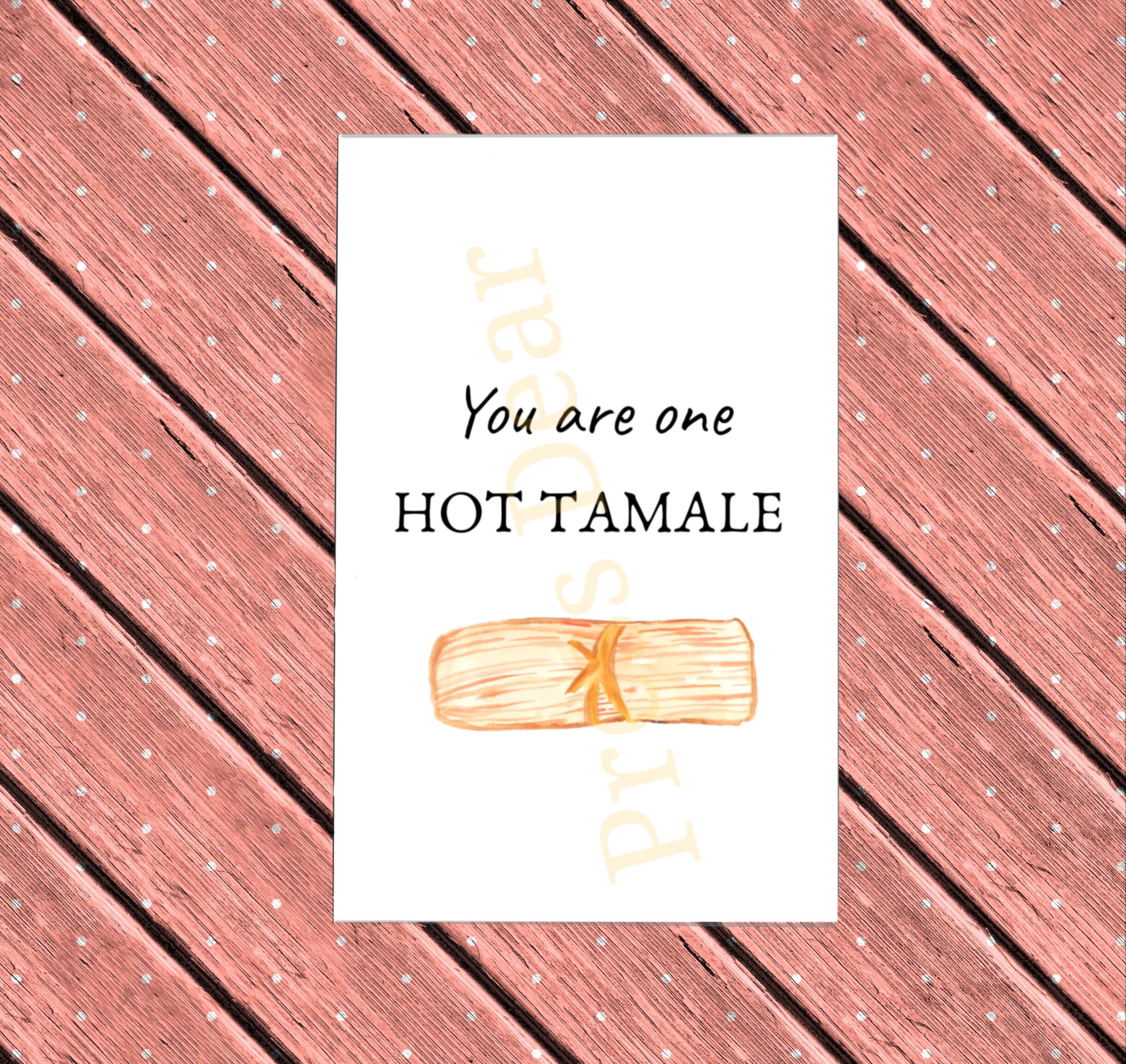 Printable Anniversary Card / Birhday / Hot Tamale / Instant Download - Etsy