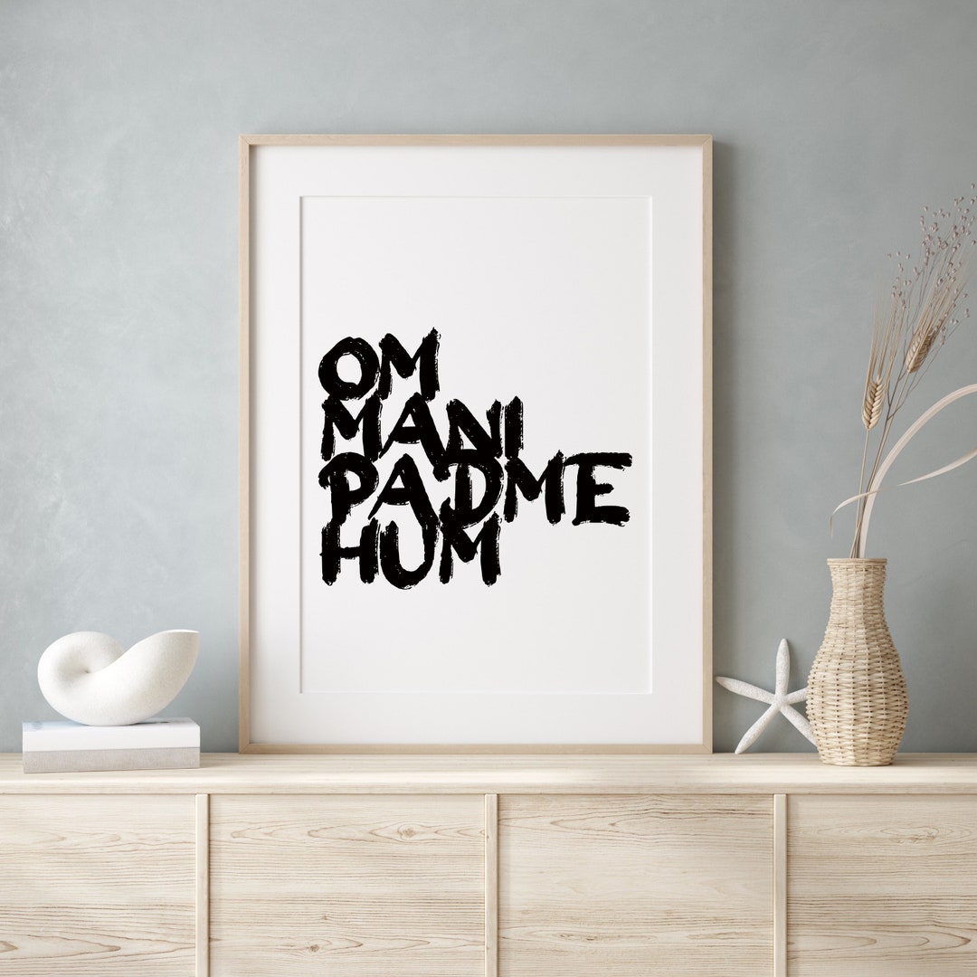 Om Mani Padme Hum Buddha Quotes buddha's Teaching Motivational Poster ...