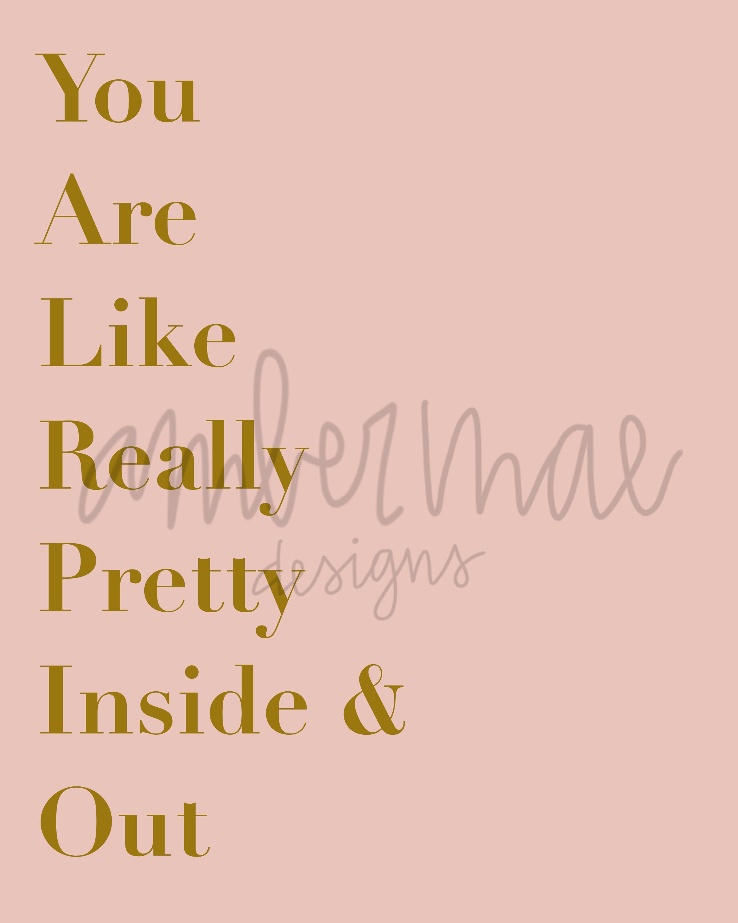 You Are Like Really Pretty// Mean Girls Quote// Confidence Quote ...