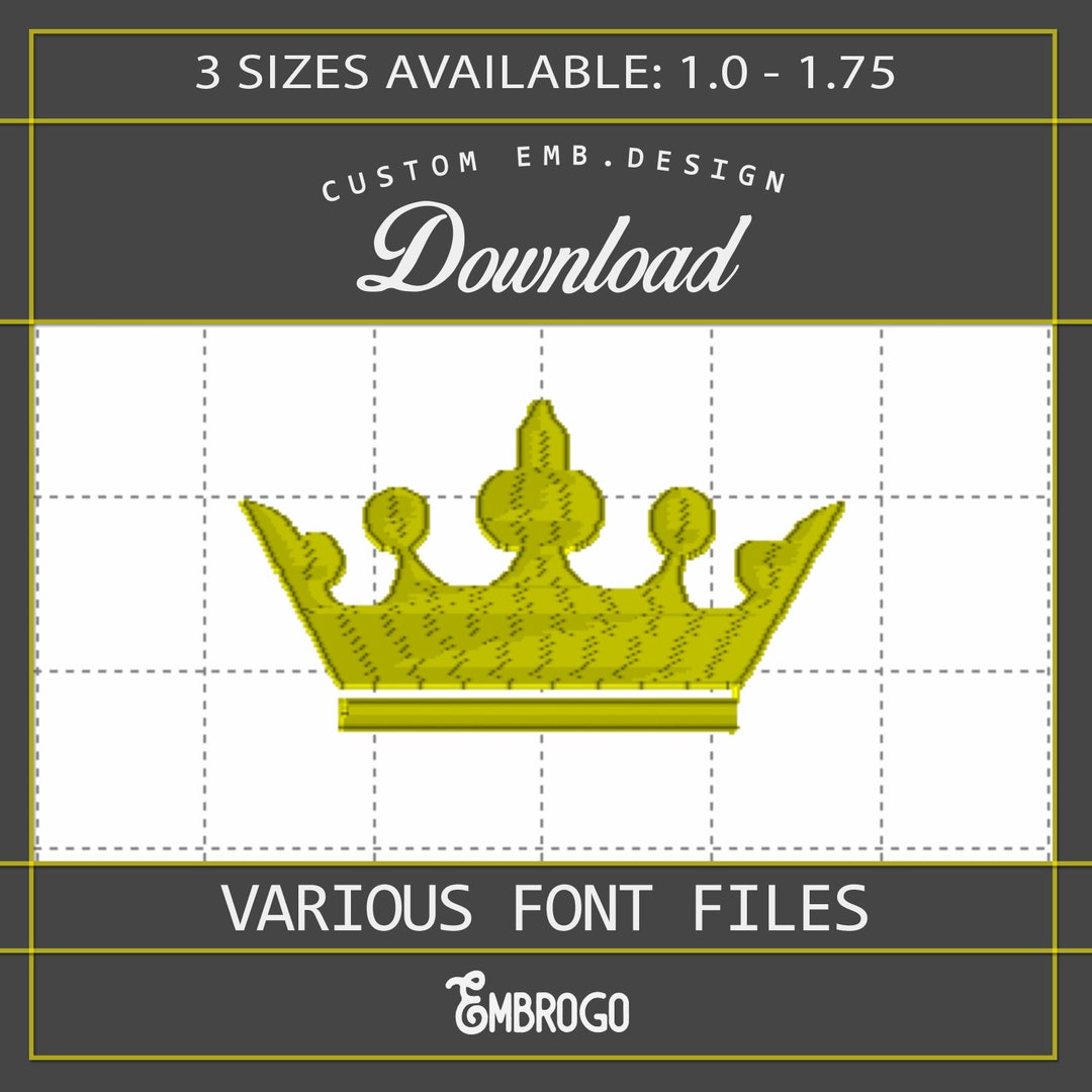 Kings Crown Embroidery File, Crown Embroidery Design, Queens Crown DST ...