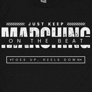 Just Keep Marching on the Beat, Funny Musician Shirt, Marching Band ...