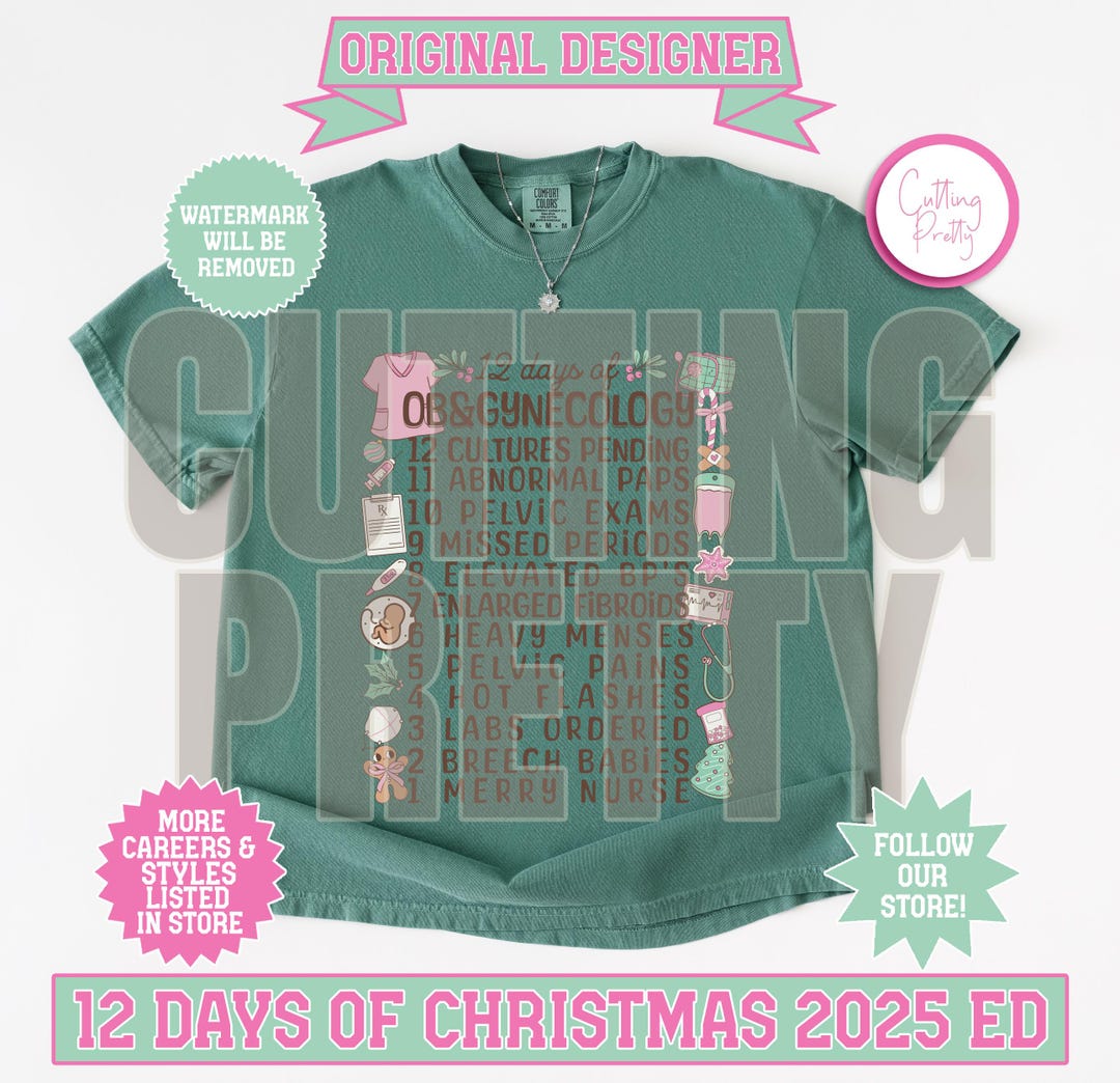 12 Days of Ob Gyn Christmas Tshirt for Ob and Gynecology 12 Days of ...
