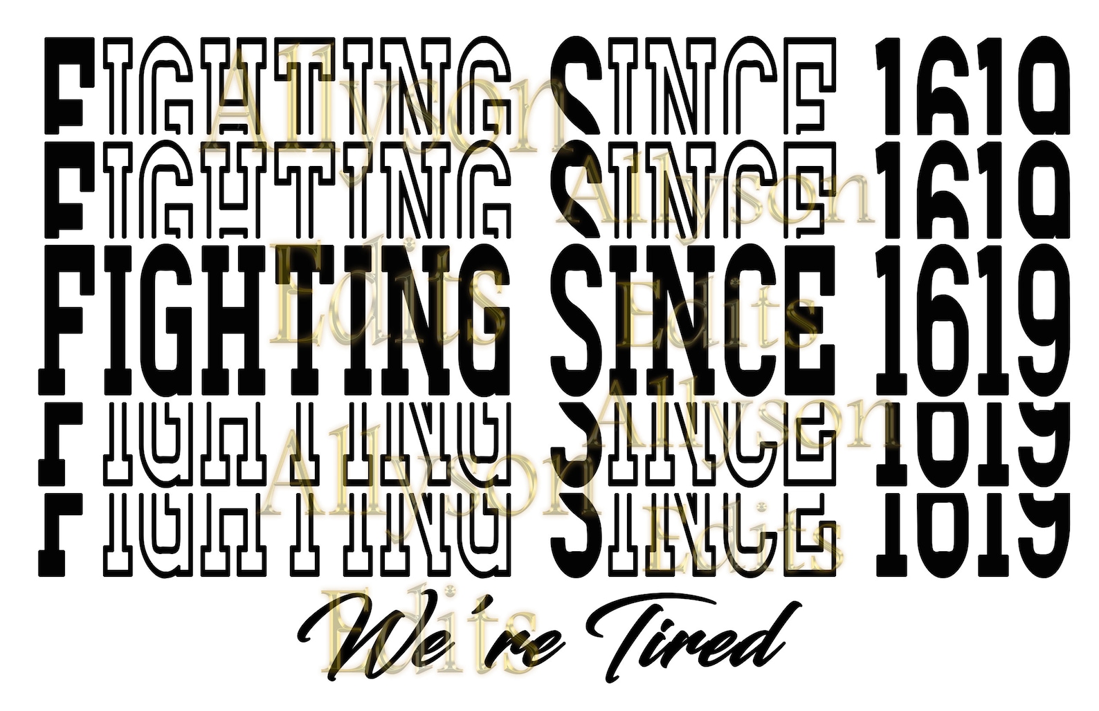 We're Tired Png & Svg - Etsy