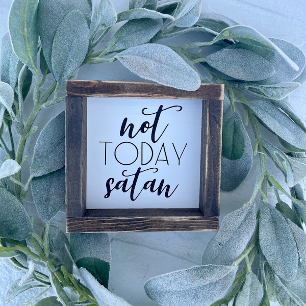 Not Today Satan - Etsy
