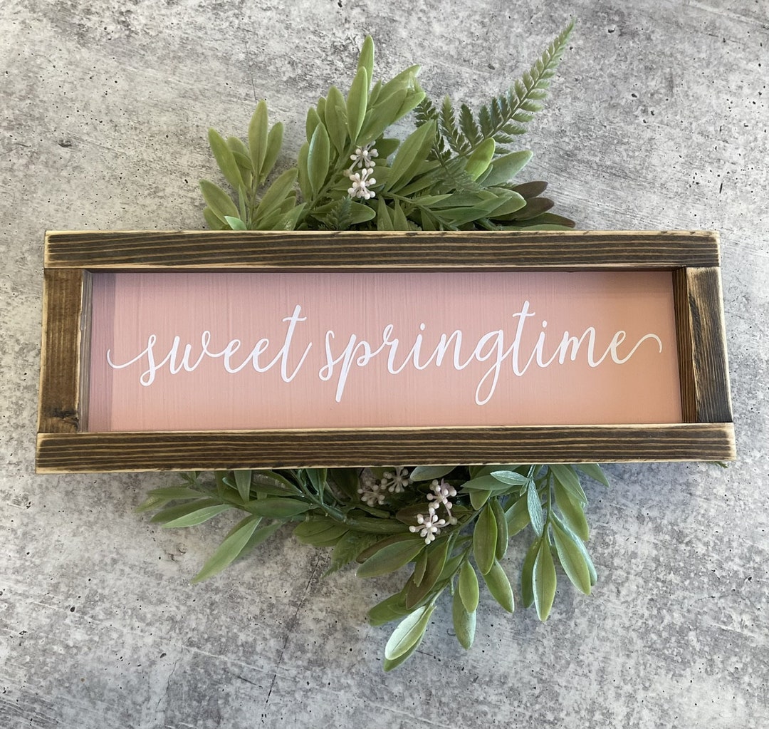 Sweet Springtime Light Pink Farmhouse Style Spring Decor Sign - Etsy