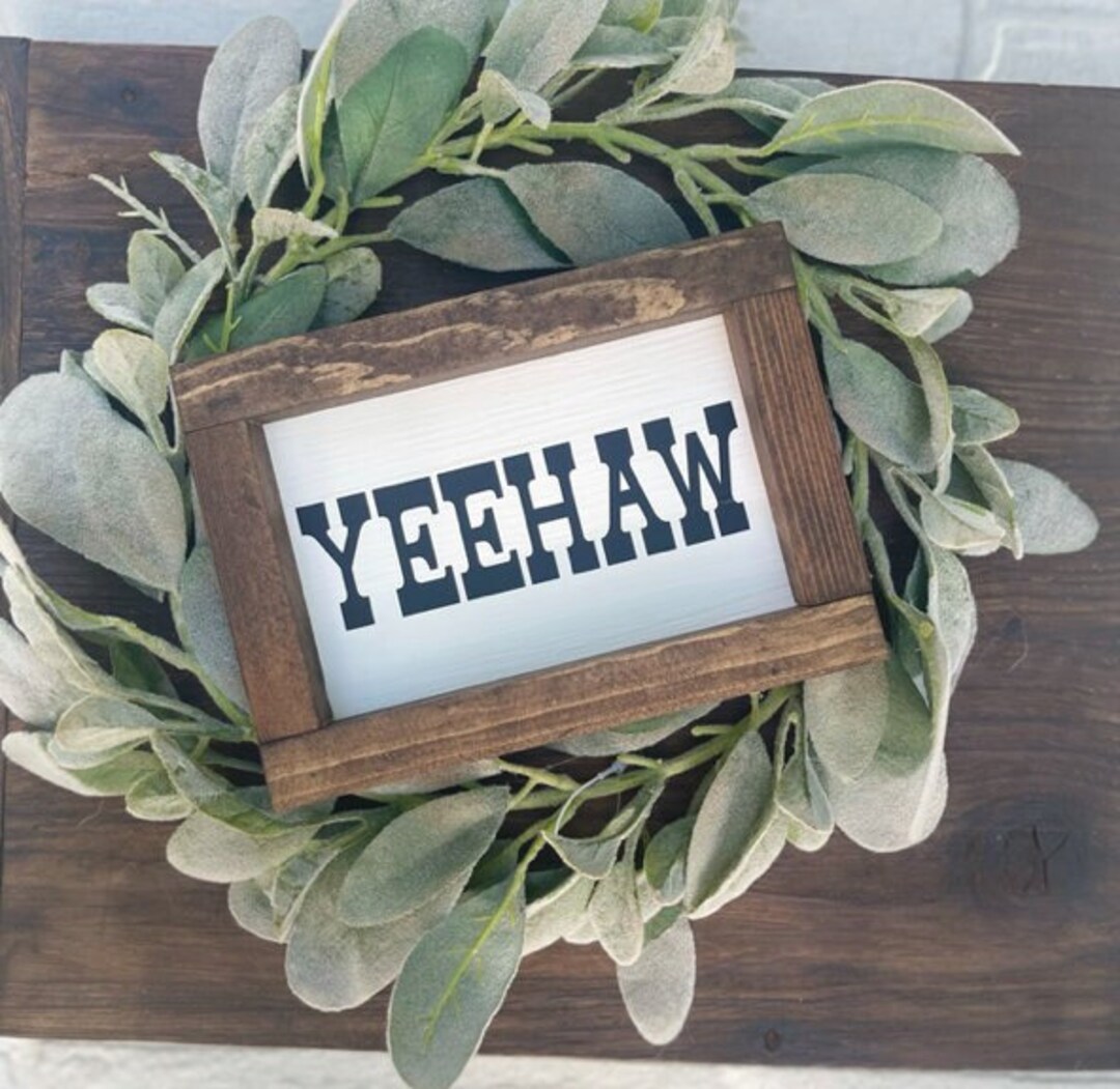 Yeehaw Western Themed Wooden Sign Decor - Etsy