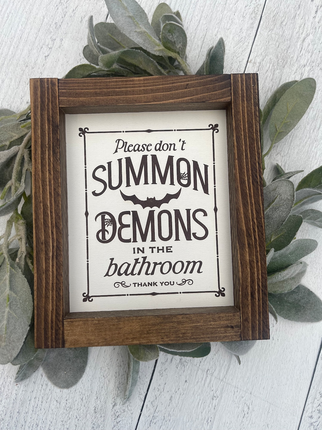 Please Don't Summon Demons in the Bathroom Halloween Funny Farmhouse ...