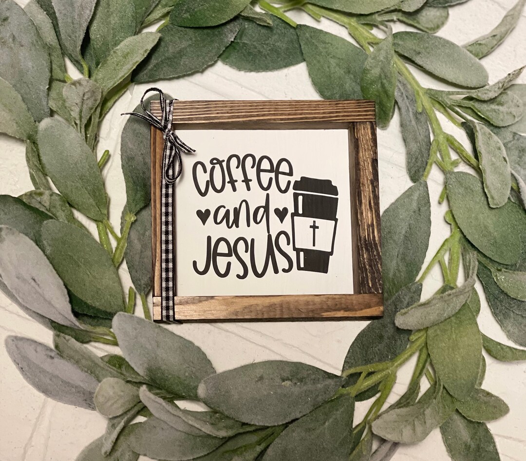 Coffee & Jesus Farmhouse Coffee Bar Decor Sign - Etsy