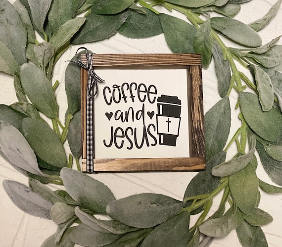 Coffee & Jesus Farmhouse Coffee Bar Decor Sign - Etsy