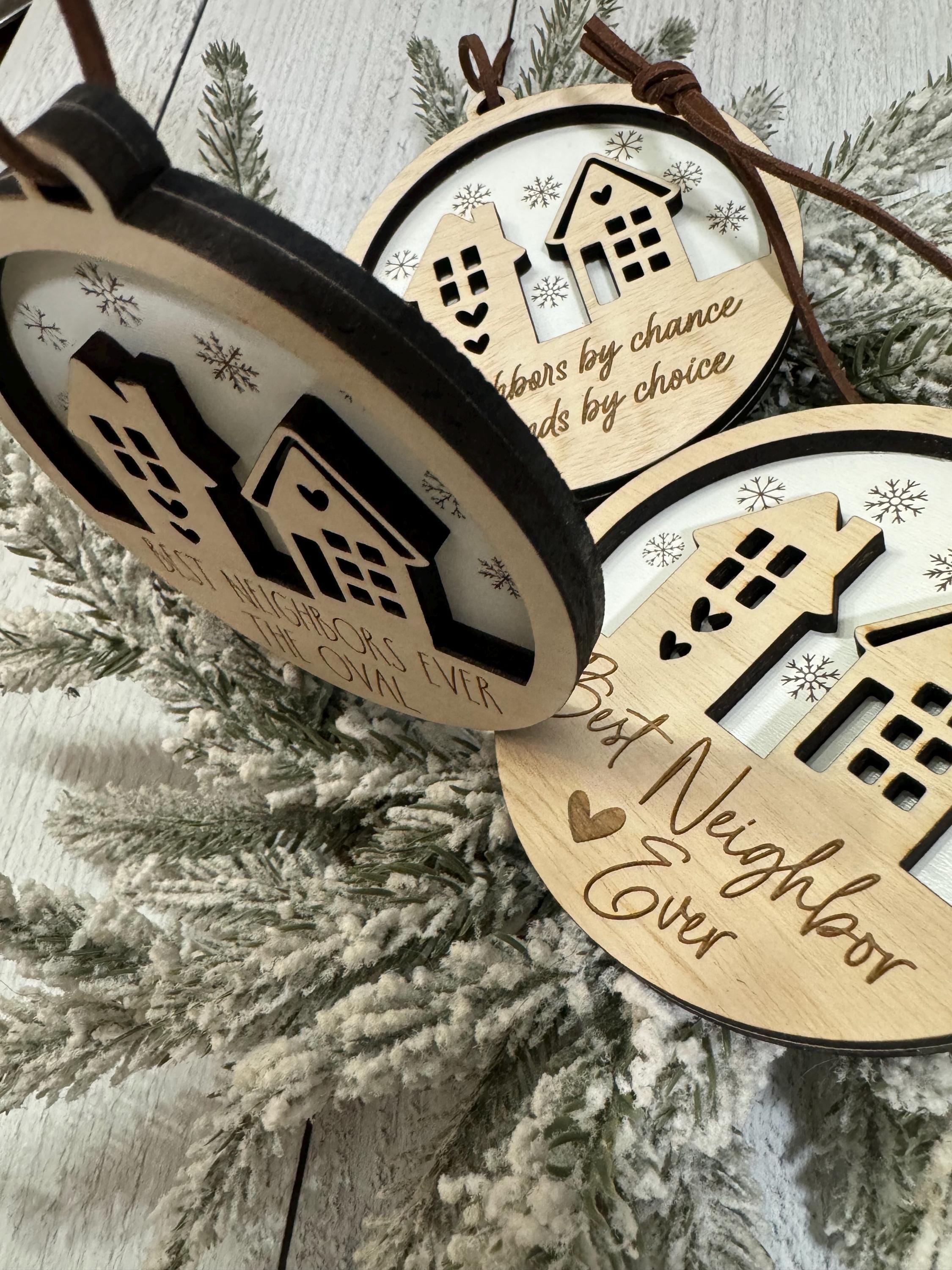 Neighbor Christmas Ornament – Personalized Wooden Neighbor Gift - Etsy