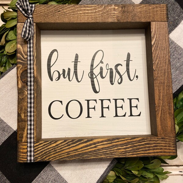 But First Coffee Sign - Etsy