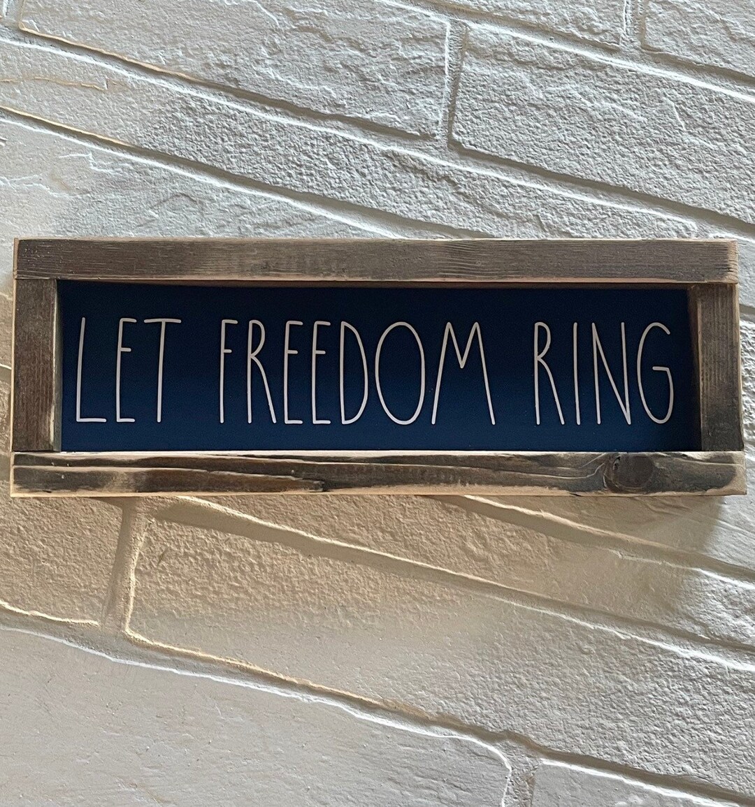 Let Freedom Ring Farmhouse Decor Sign - Etsy