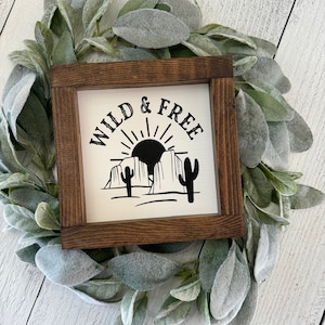 Wild and Free Western Decor Sign, Southwest Landscape, Cactus, Boho ...