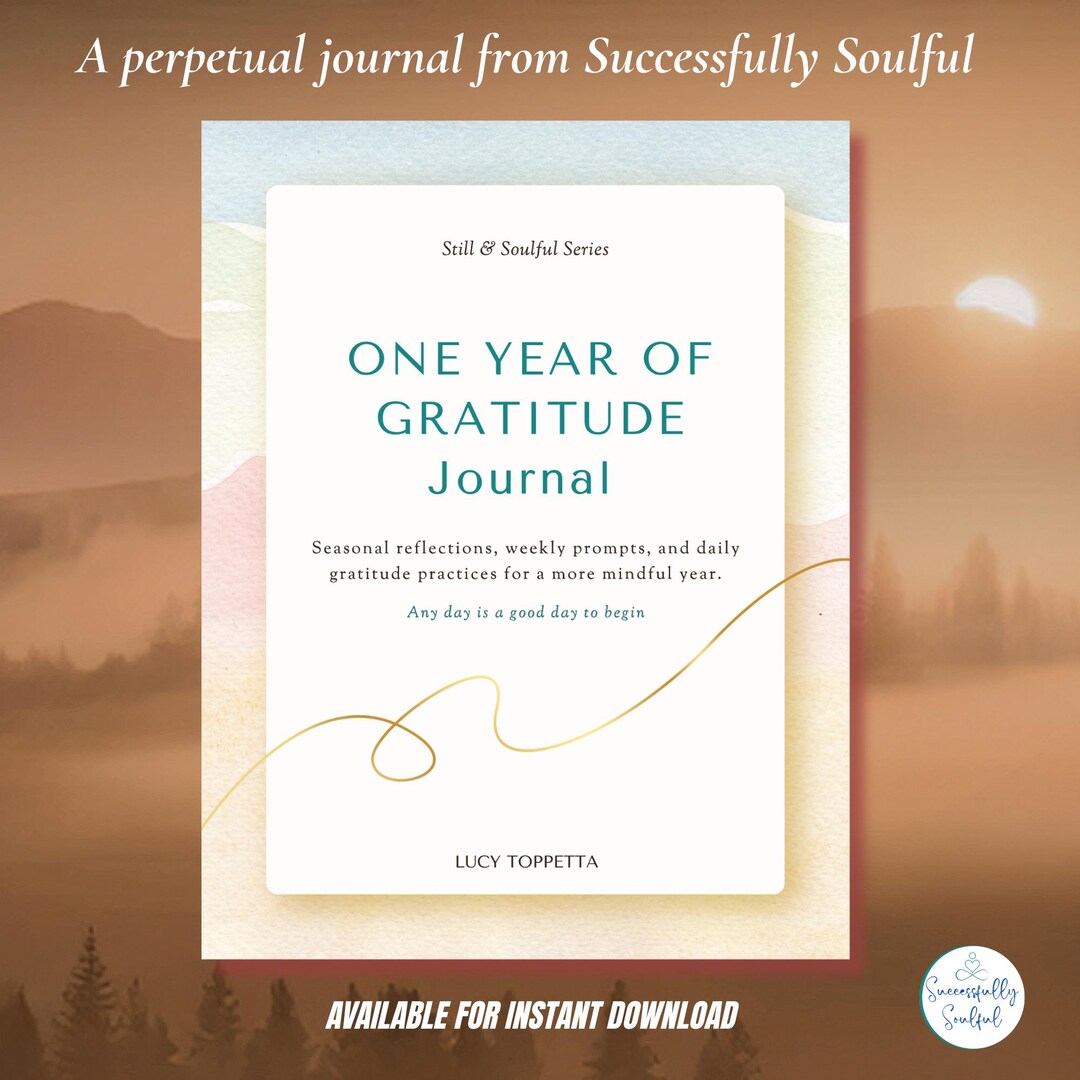 One Year of Gratitude Journal | Perpetual Mindfulness Reflection ...