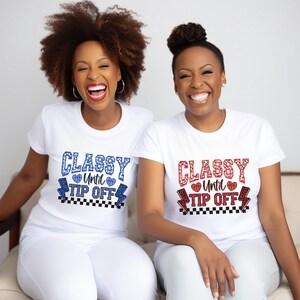 Basketball Classy Until Tip-off Kids and Adults T-shirts. - Etsy