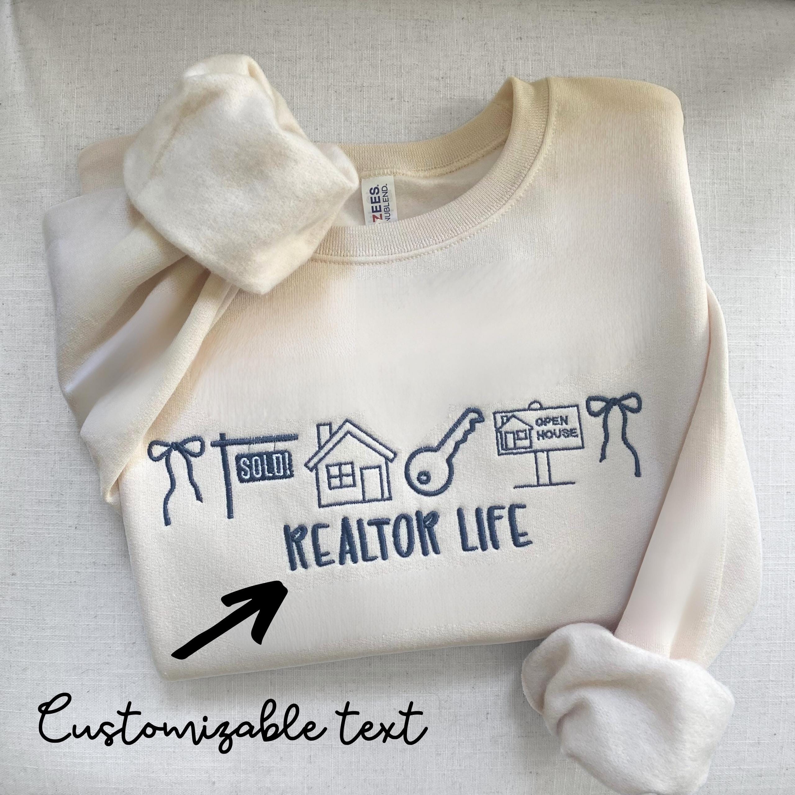 Realtor Sweatshirt, Embroidered Realtor Sweatshirt, Custom Realtor ...