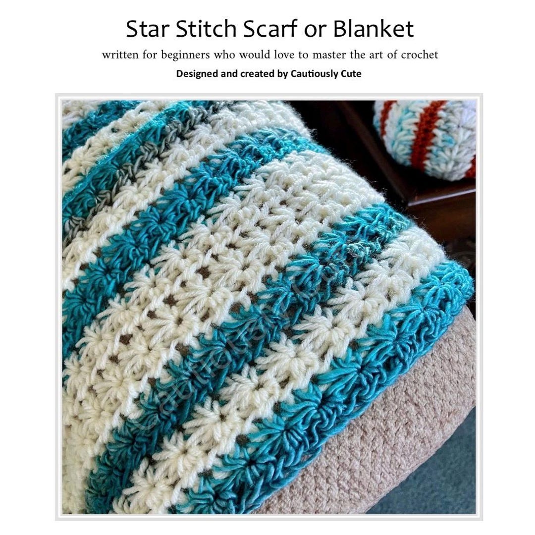 Star Stitch in Rows Scarf or Blanket Crochet Pattern for Beginners PDF ...