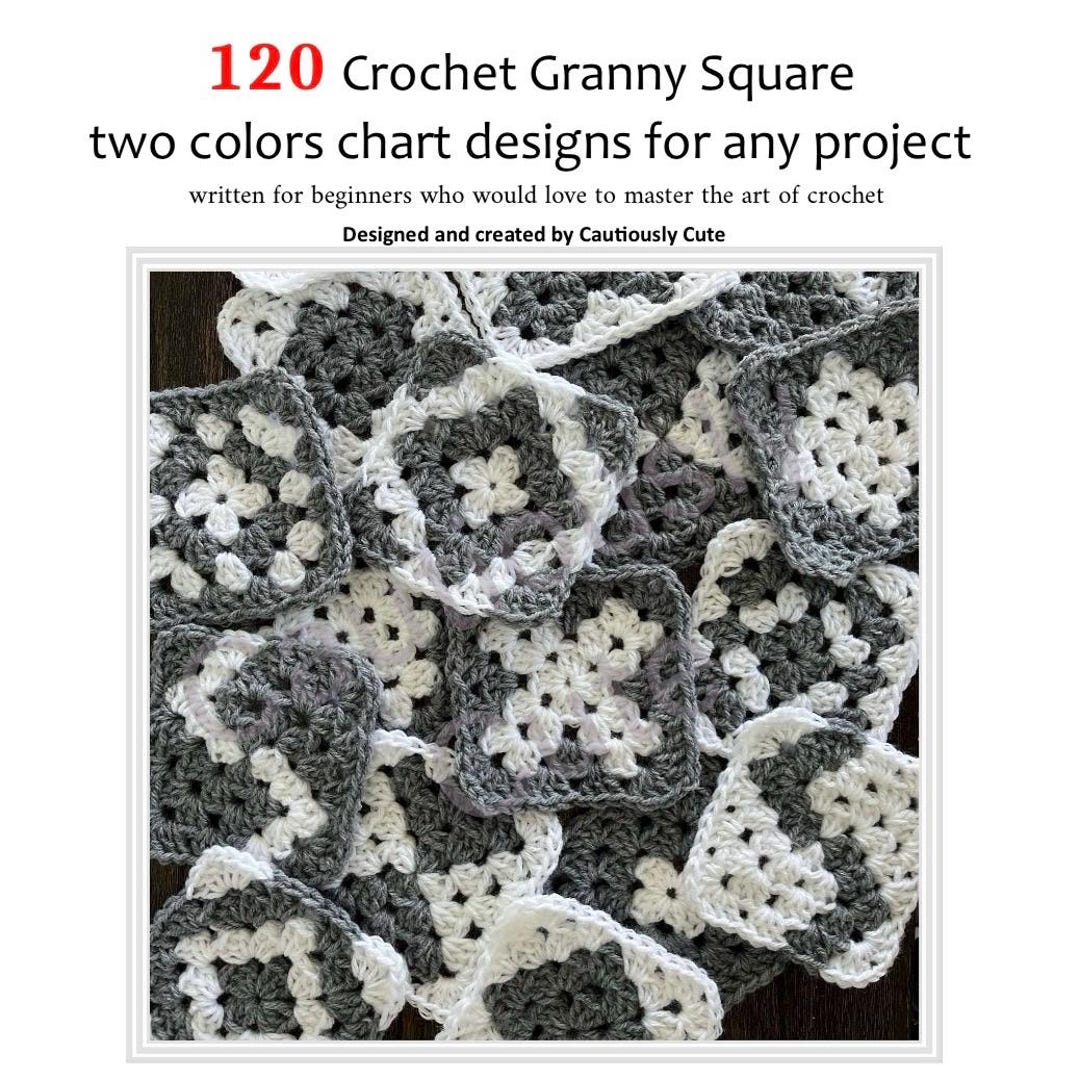 120 Crochet Granny Square Designs + Blankets and Scarves Beginner Guide ...