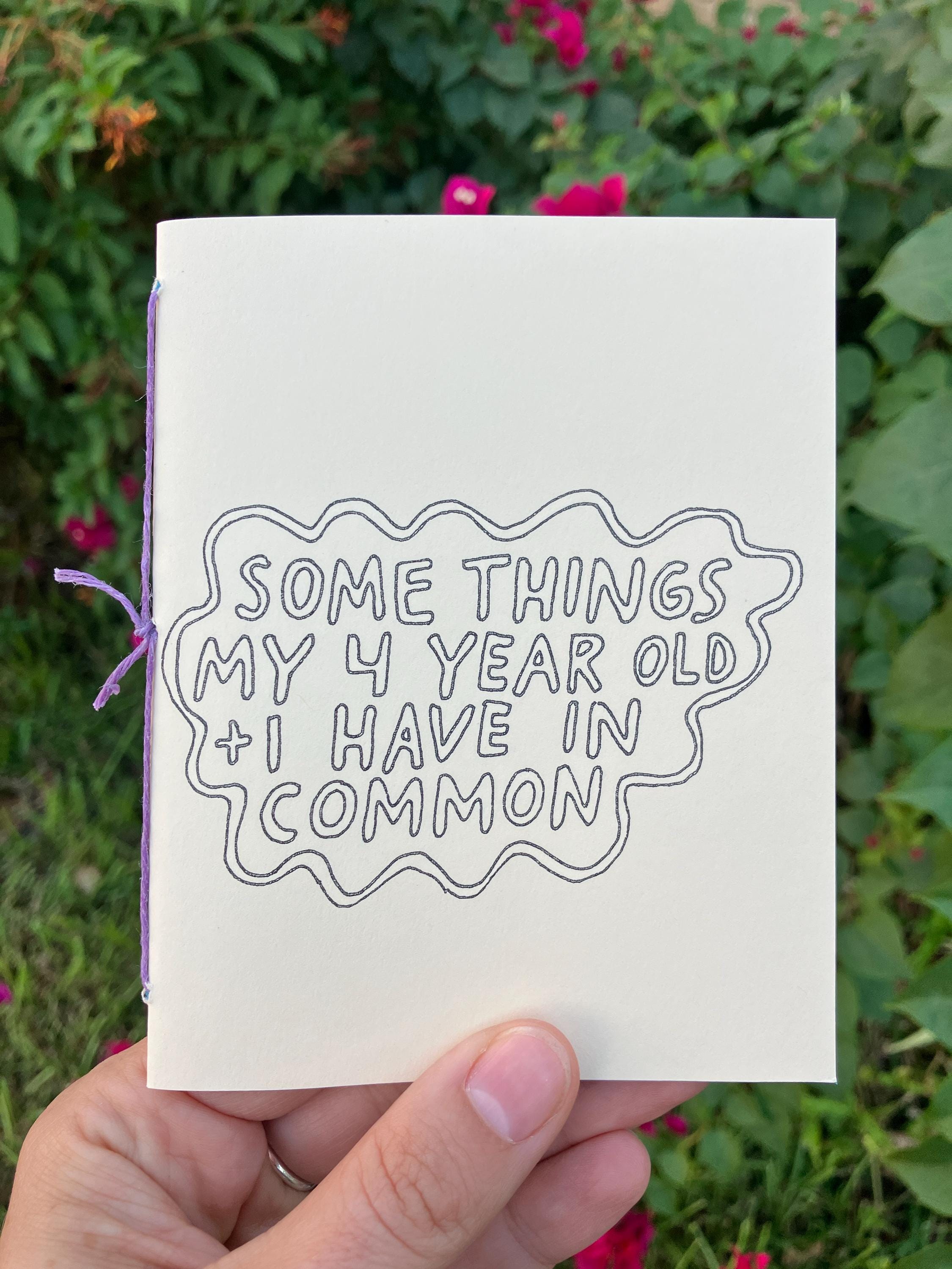 Some Things My 4 Year Old + I Have in Common - a Zine - Etsy