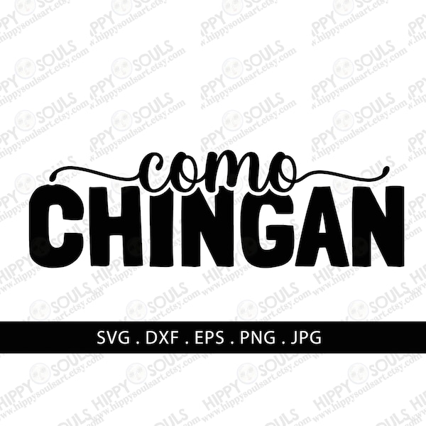 Como Chingas Svg - Etsy UK