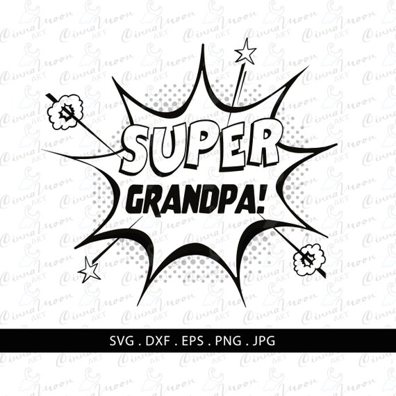 Super Grandpa-super Grandpa Svg-super Grandpa Cutting | Etsy UK