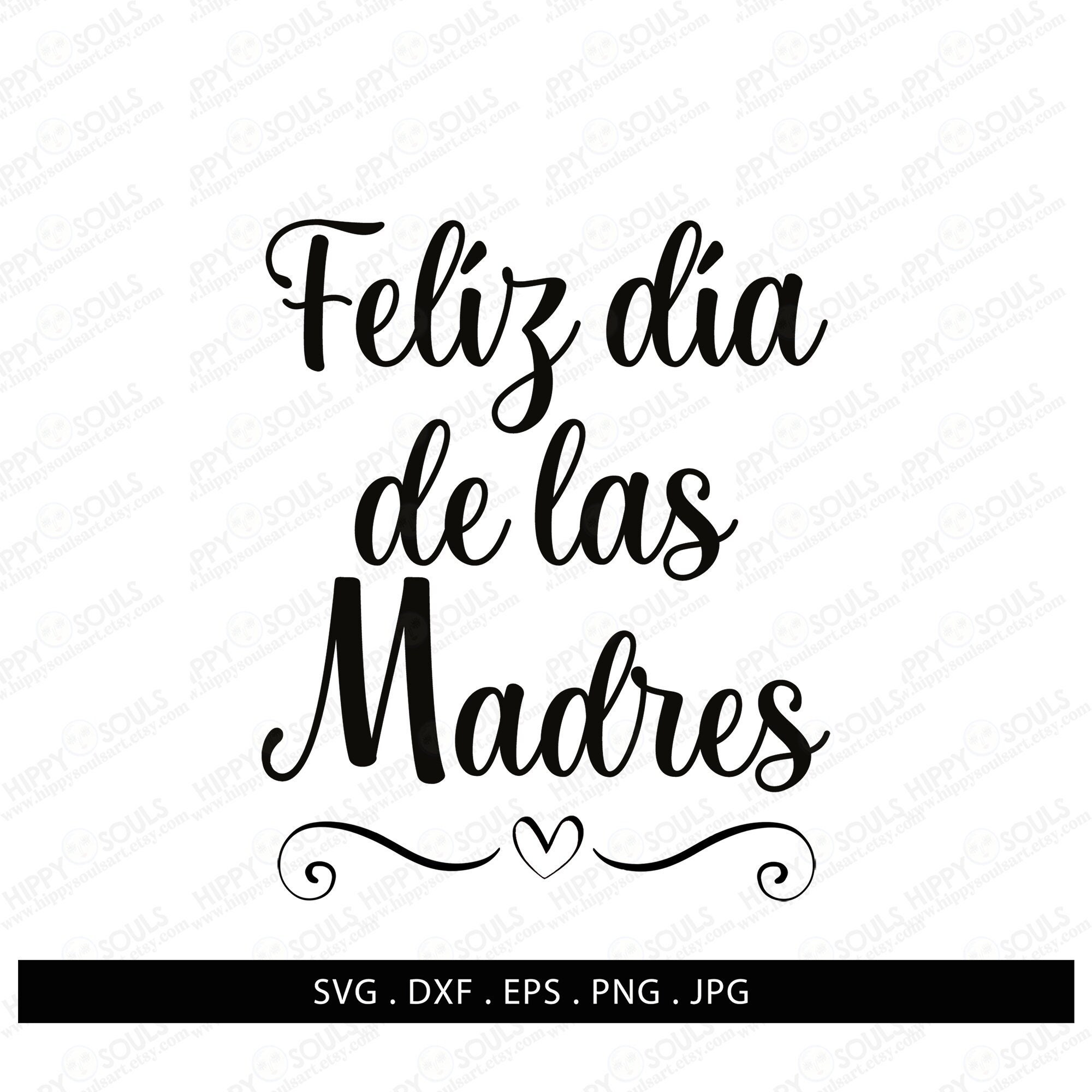Feliz Dia De Las Madres Svg Happy Mothers Day Svg Cricut Etsy España