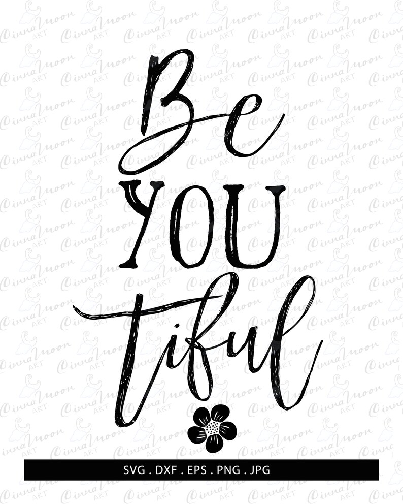 Be You Tiful Svg-beyoutiful Svg-beautiful Svg-self-be You | Etsy