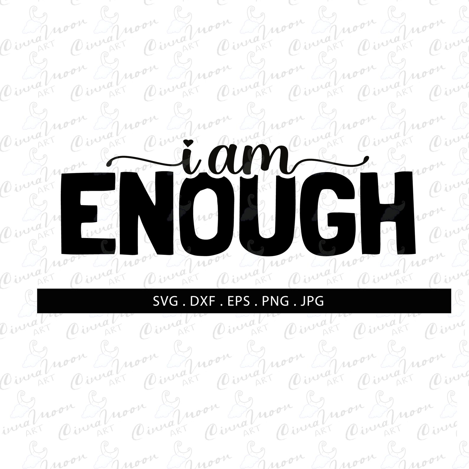 I am enough svg-I am enough cut file-I am enough t | Etsy