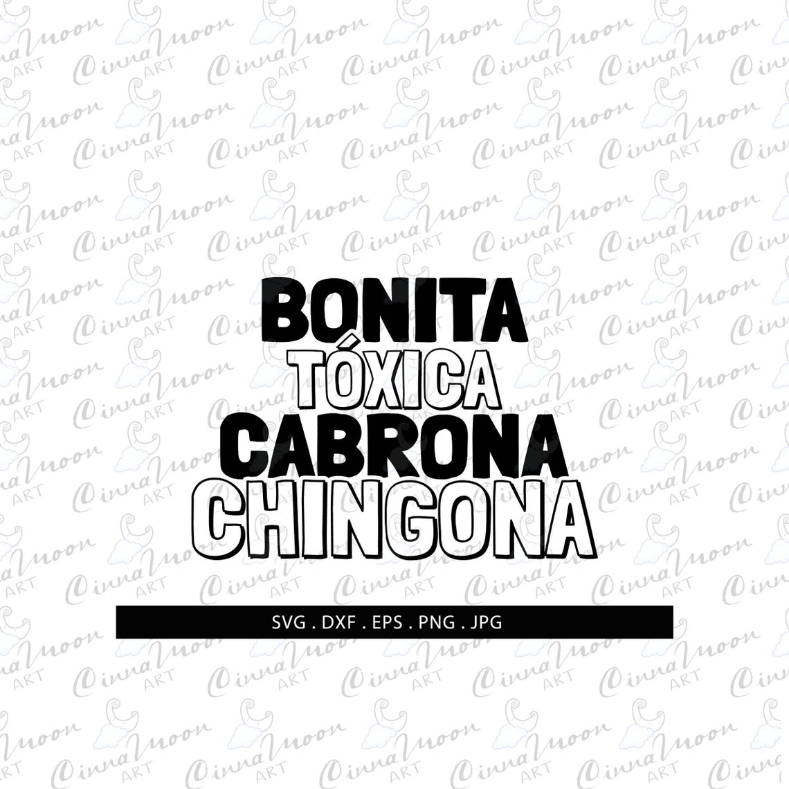 Bonita Toxica Cabrona Chingona Svg-mexican Svg-spanish - Etsy