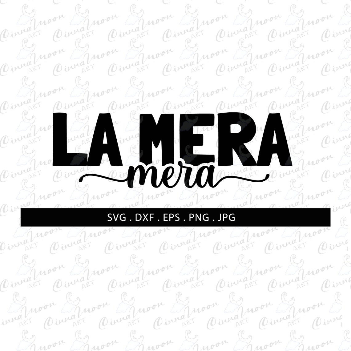 La Mera Mera Svg-la Mera Mera Dxf-mexican Svg-spanish Svg-caló | Etsy