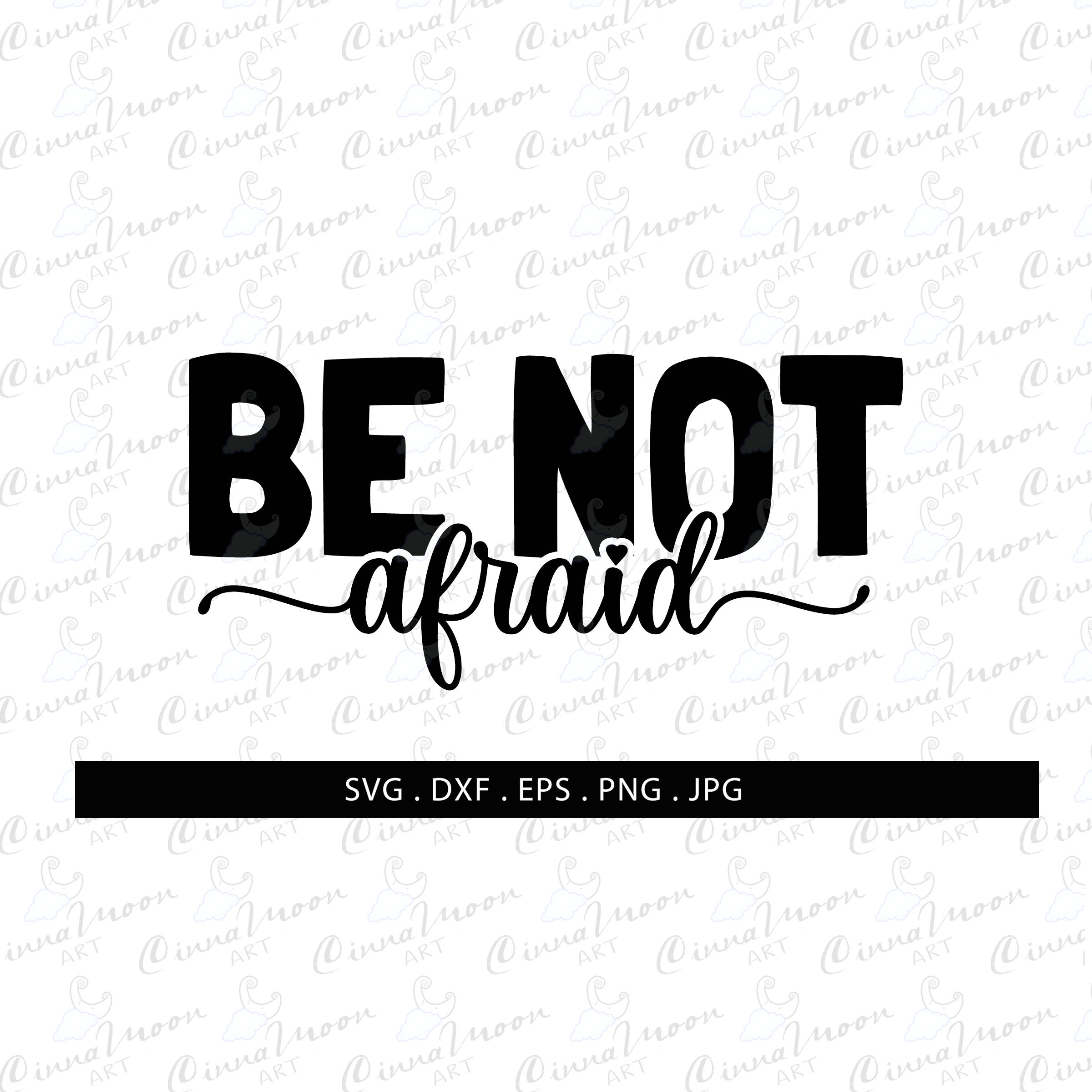 Be Not Afraid Svg-be Not Afraid Svg-not Afraid - Etsy