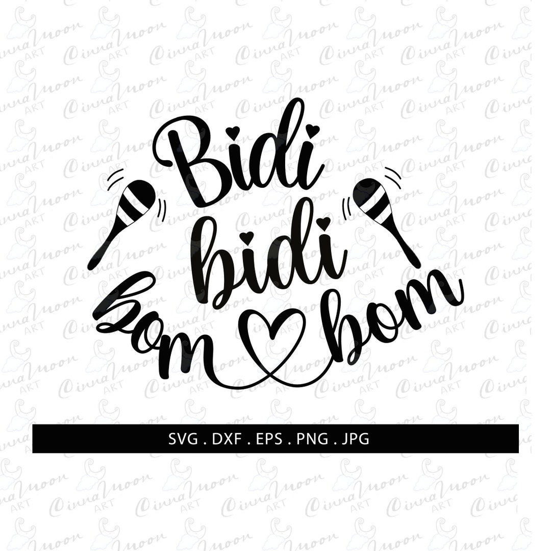 Bidi Bidi Bom Bom Svg-bidi Bidi Bom Bom Silhouette Cut File-bidi Bidi ...