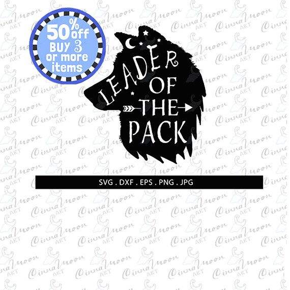 Leader Of The Pack SVG-Leader of the pack-Wolf svg-Leader svg | Etsy