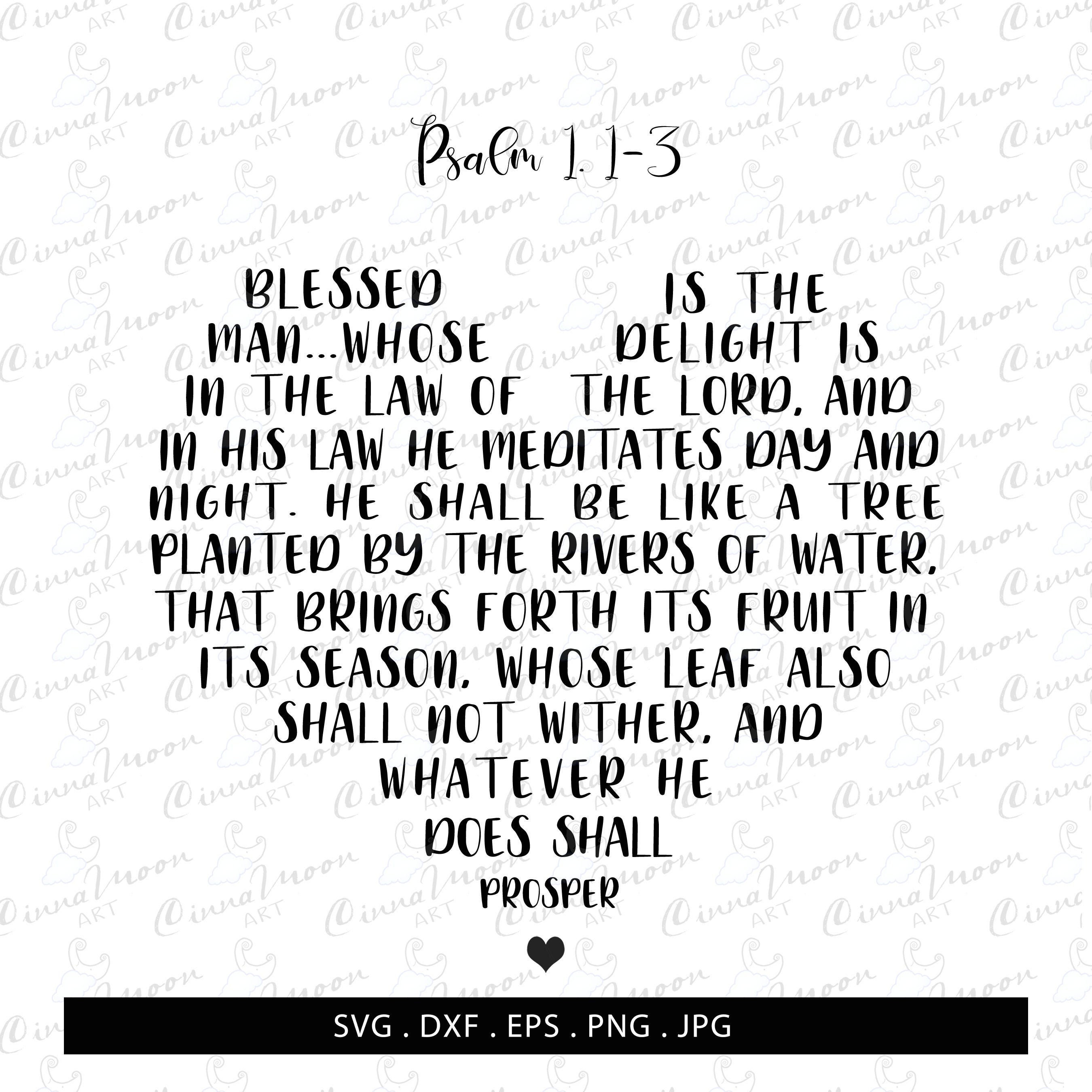 Psalm 1 1 3 Svg psalm 1 1 3 psalm Cut File prayer Cut Etsy psalm-1-1-3-svg-psalm-1-1-3-psalm-cut-file-prayer-cut-etsy