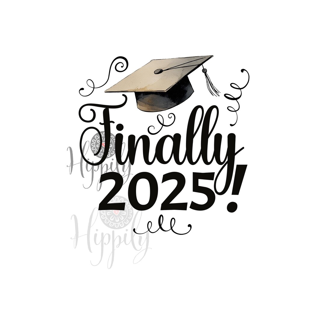 Graduation Svg-finally 2025-graduation 2025-svg-png-dxf - Etsy UK