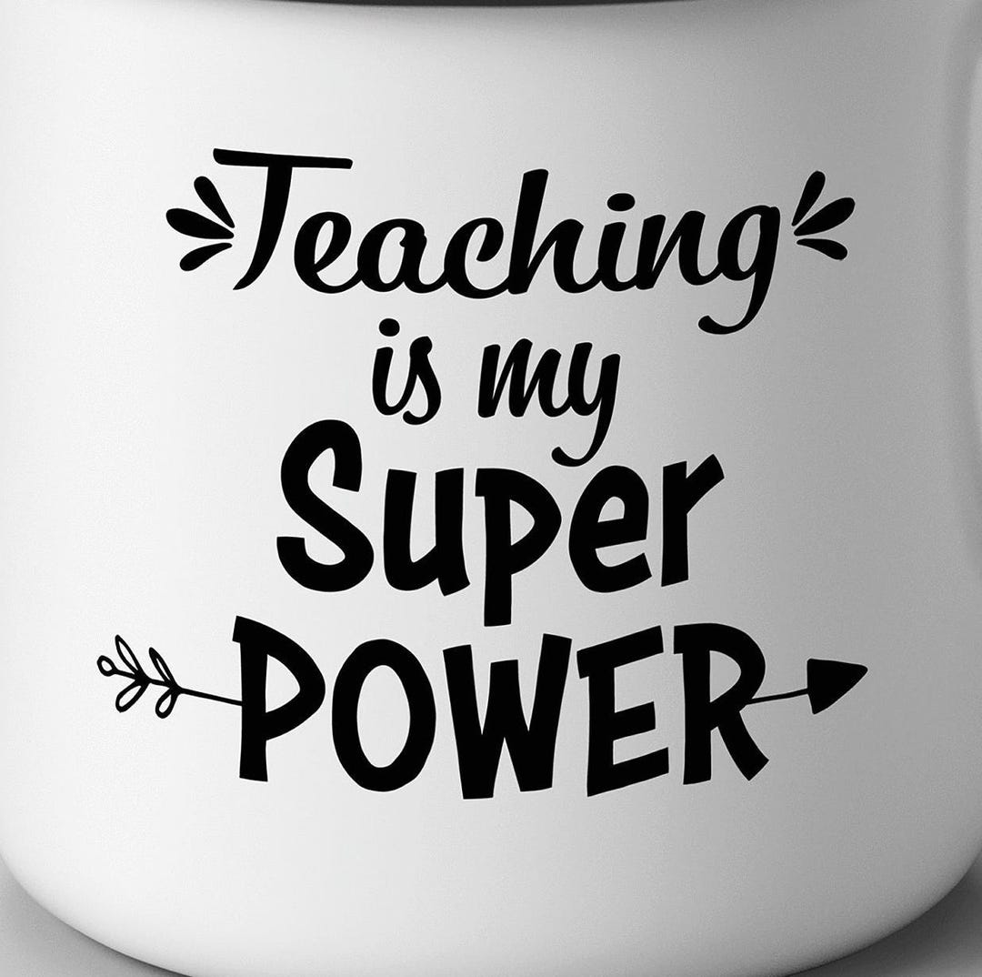 Teaching is My Superpower Svg-cut File-superhero Teacher Svg-teacher ...