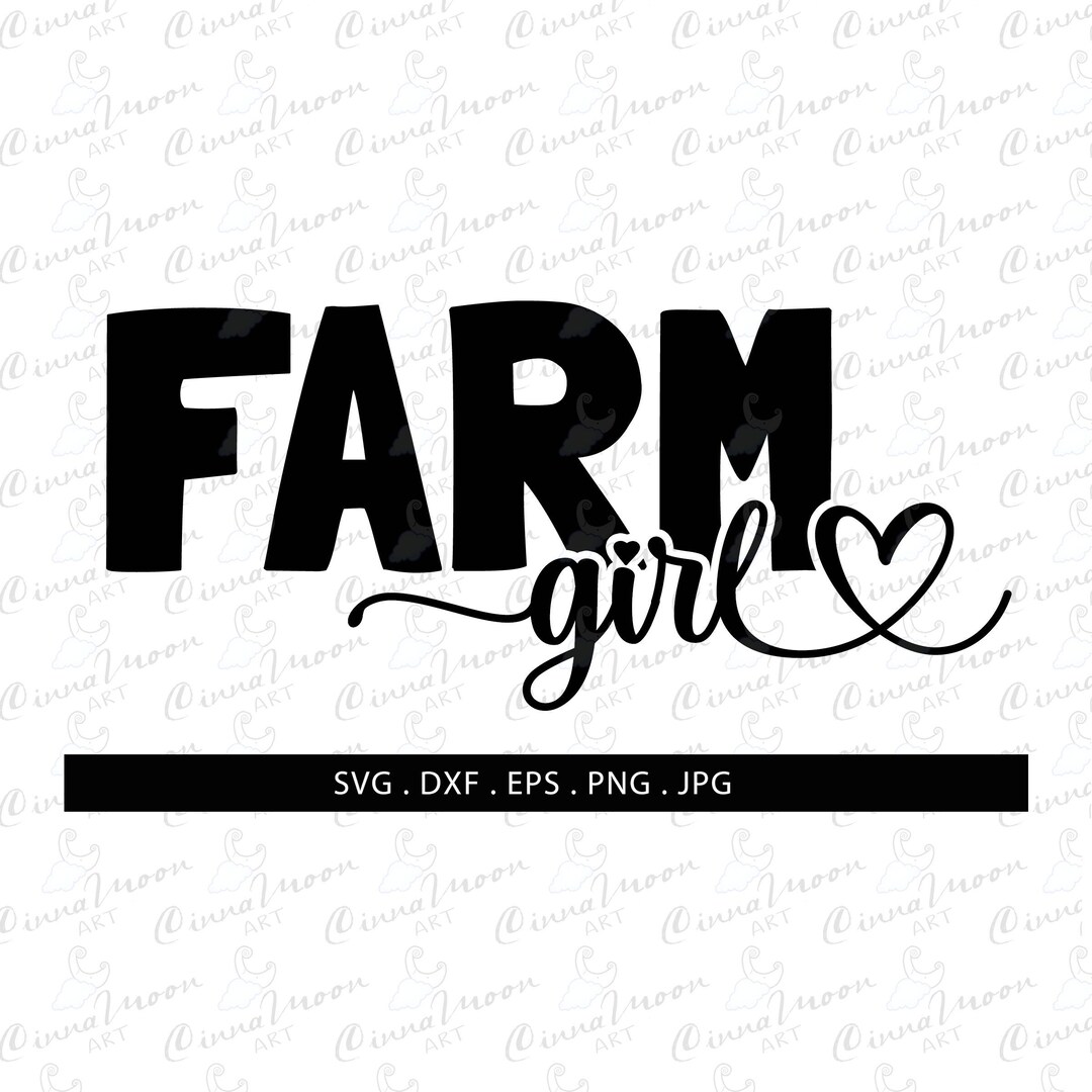 Farm Girl Svg-farm Girl Dxf-farm Girl Cut File-farm Svg-farm Girl ...