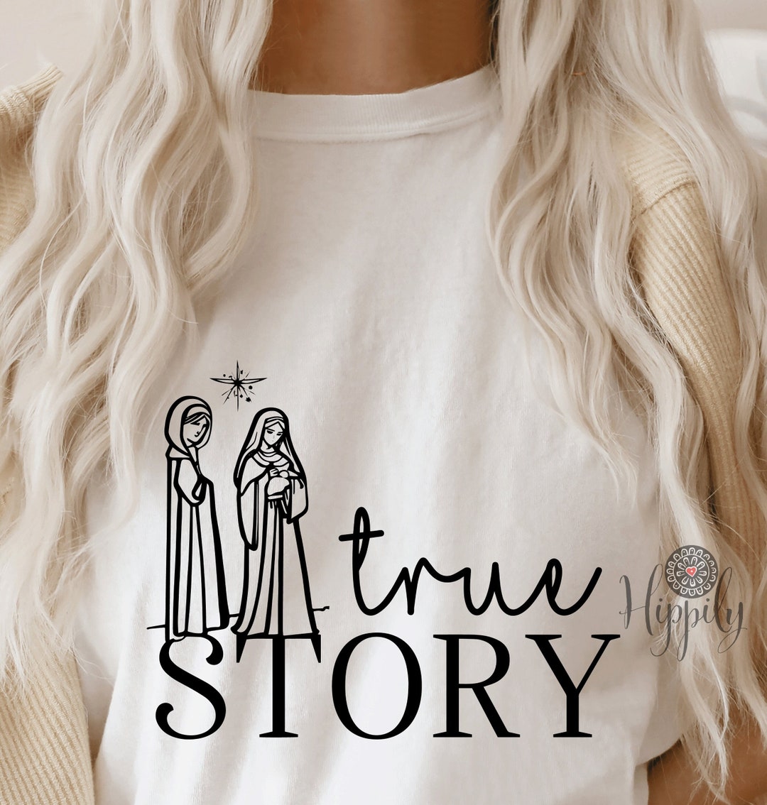 True Story Svg-holy Family Svg-nativity Scene - Etsy