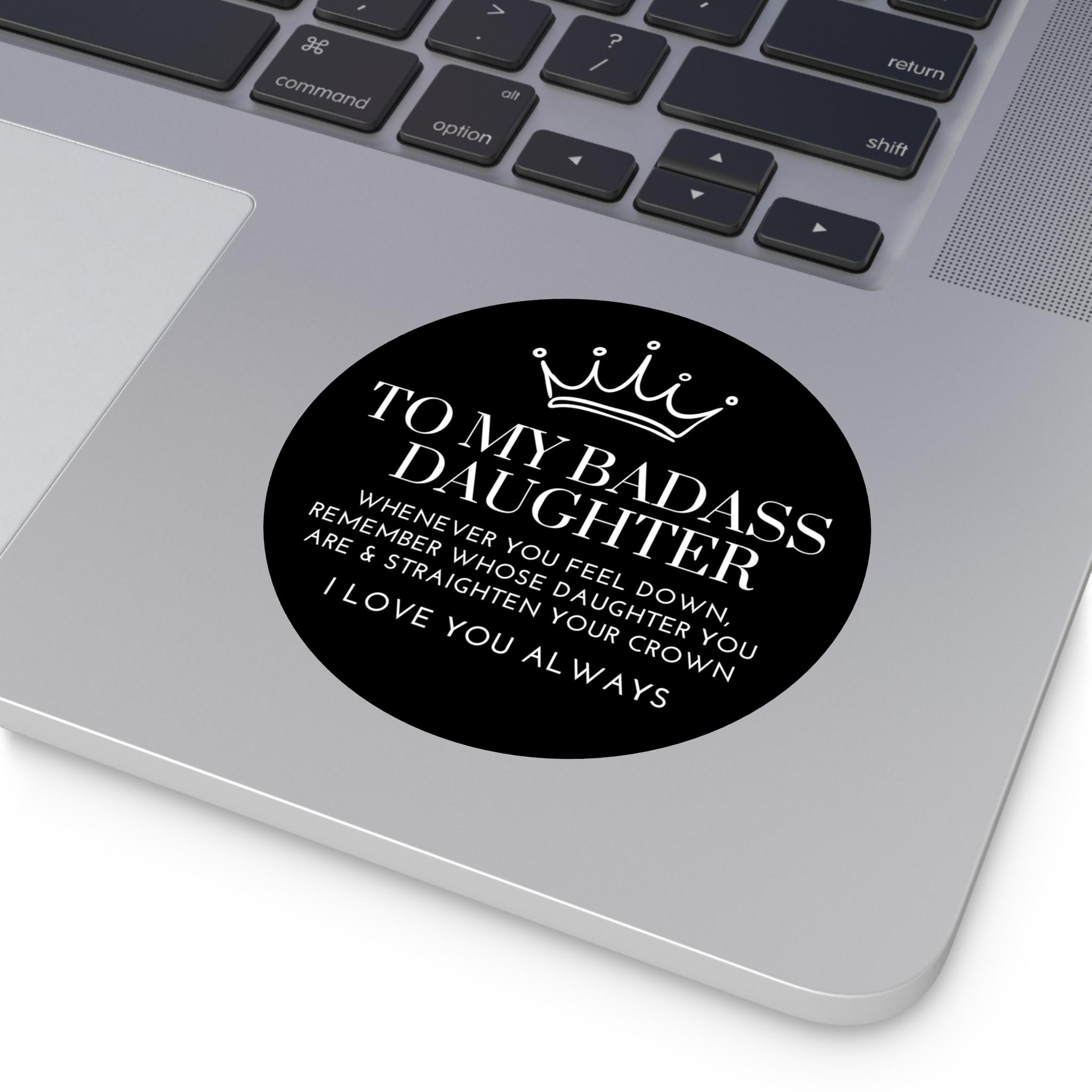 Badass Daughter Vinyl Sticker: Motivational Gift - Etsy