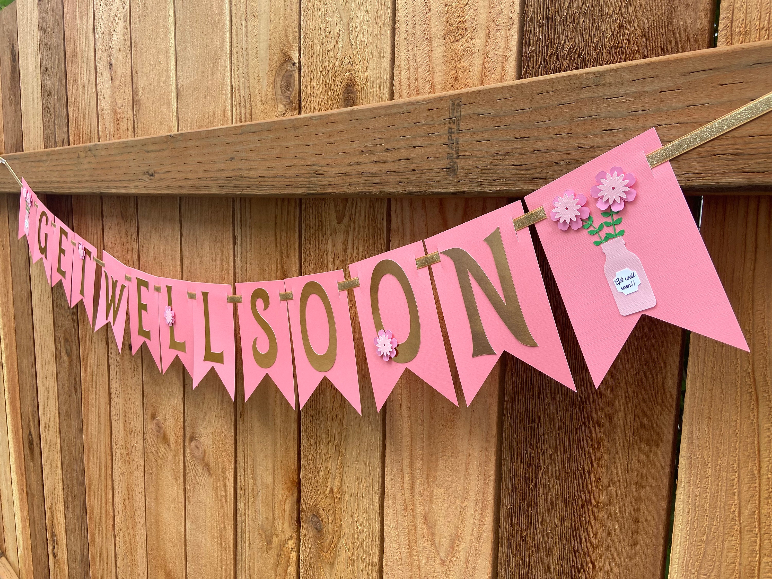 Get Well Soon Banner Get Well Banner Get Well Soon Garland | Etsy