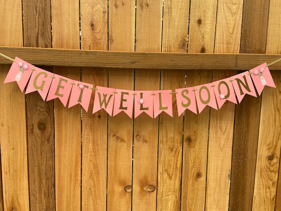 Get Well Soon Banner Get Well Banner Get Well Soon Garland | Etsy